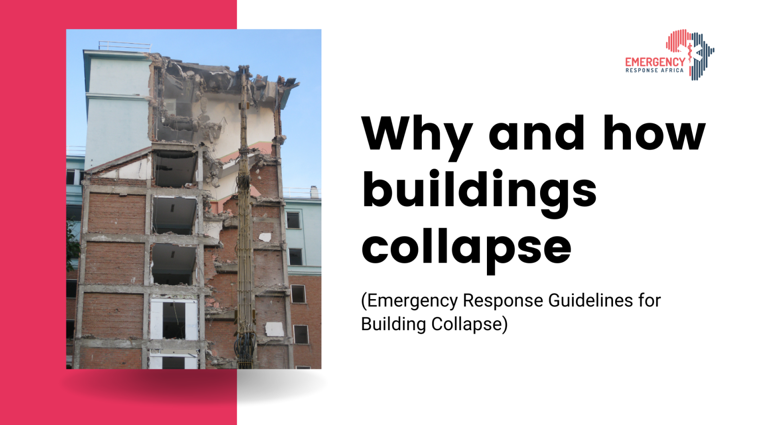Why and how do buildings collapse in lagos (Emergency Response ...